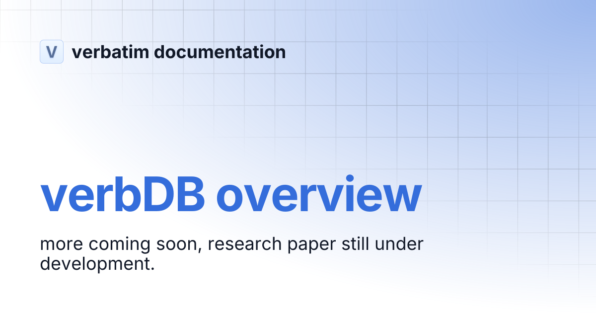 verbDB overview | verbatim documentation